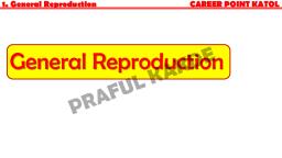 General Reproduction In Organism - Biology NMV - Notes - Teachmint