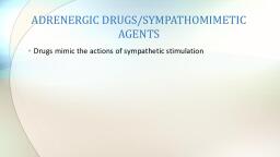 SYMPATHOMIMETICS CLASSIFICATION - Pharmacology - Notes - Teachmint