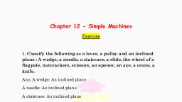 Chapter 12 - Simple Machines - Science - Notes - Teachmint