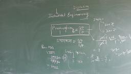 Productivity - Industrial Engineering - Notes - Teachmint