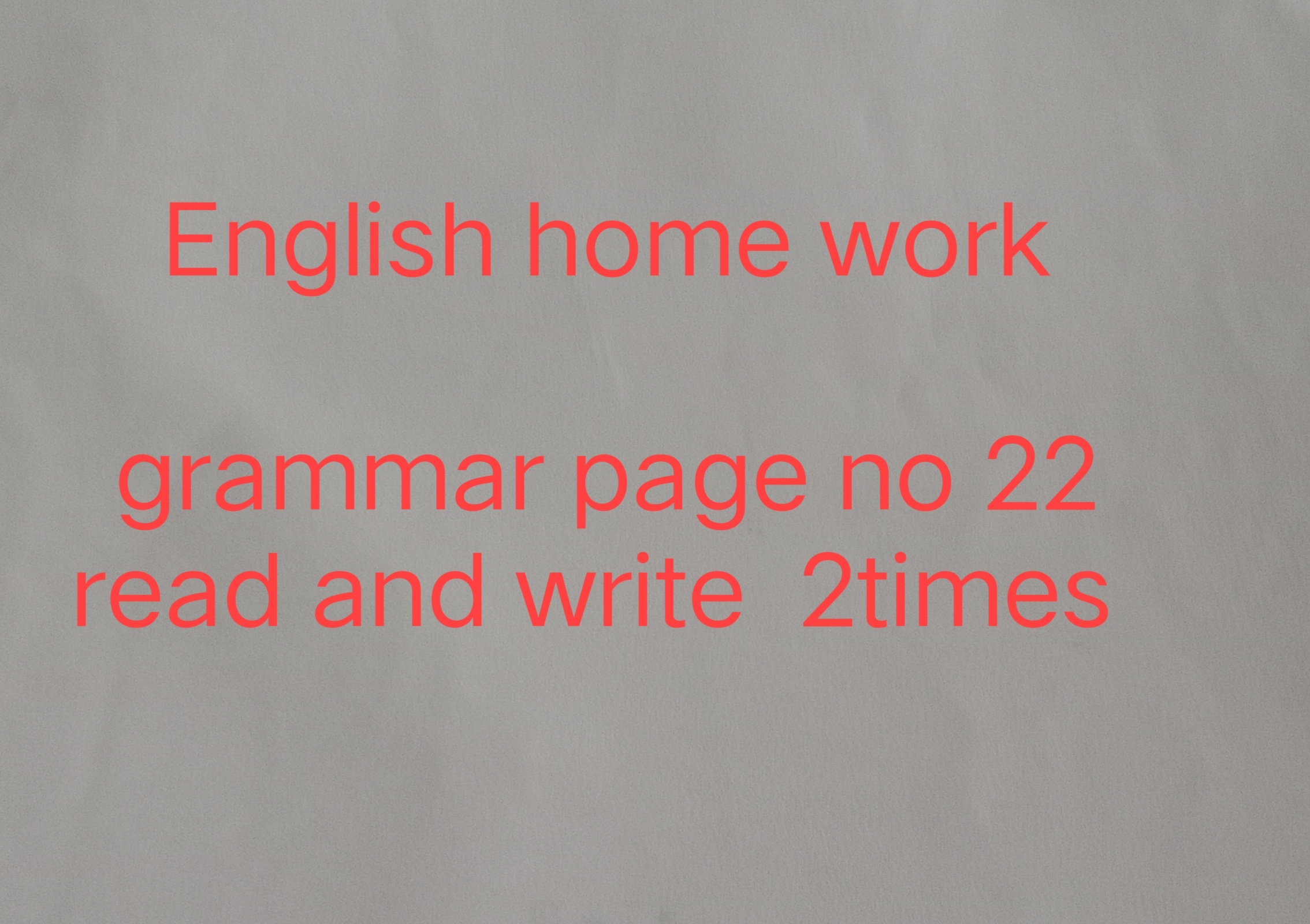 English Home Work - English - Notes - Teachmint