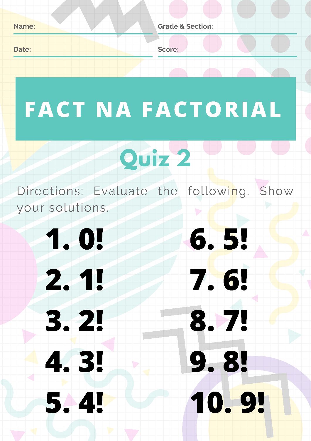 Factorial - Mathematics - Subjective Test - Teachmint