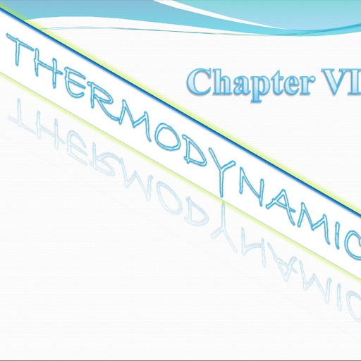 6 thermodynamics.ppt - Chemistry - Notes - Teachmint