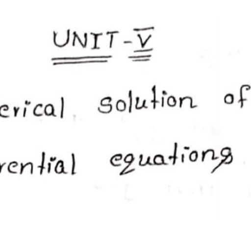 UNIT 5 - NUMERICAL METHODS_6A - Notes - Teachmint