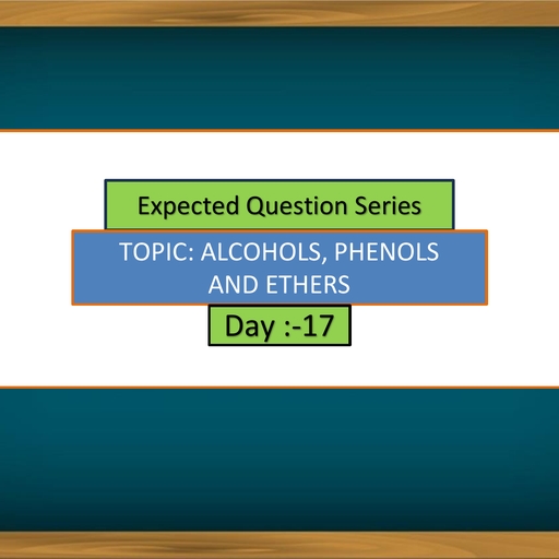 Alcohol, Phenol and Ether - Chemistry - Notes - Teachmint