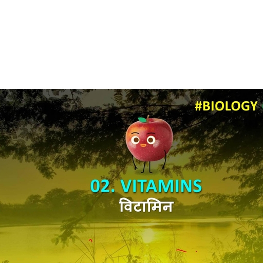 2.Vitamins - 11+PAT/12+PAT/PAT/GNTST - Notes - Teachmint