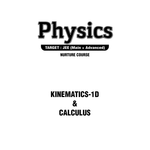 KINEMATICS 1D-ALLEN.pdf - Physics - Notes - Teachmint